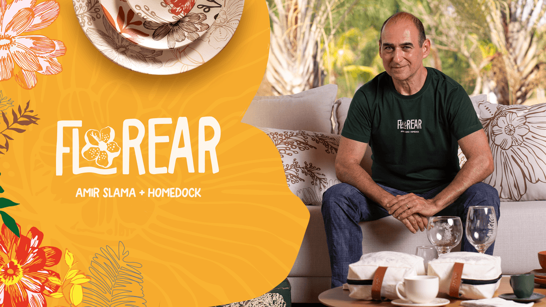 Coleção Florear - Amir Slama + Homedock